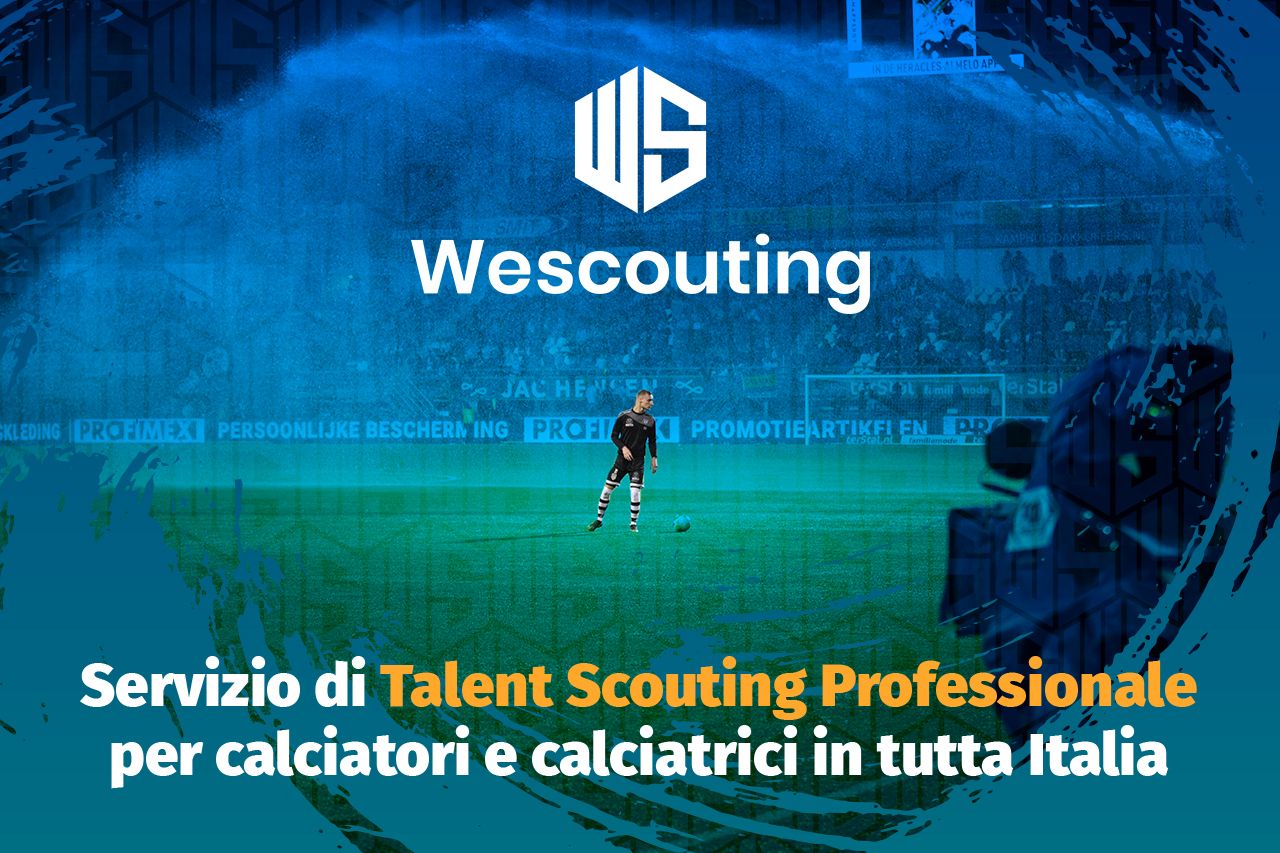 Wescouting: «Così scopriamo i talenti del calcio di domani» | Calcio e Finanza